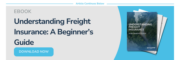 Understanding Freight Insurance: A Beginner's Guide | FreightPOP